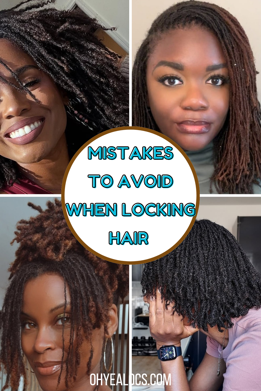 Common Mistakes To Avoid When Locking Your Hair - Oh Yea Locs