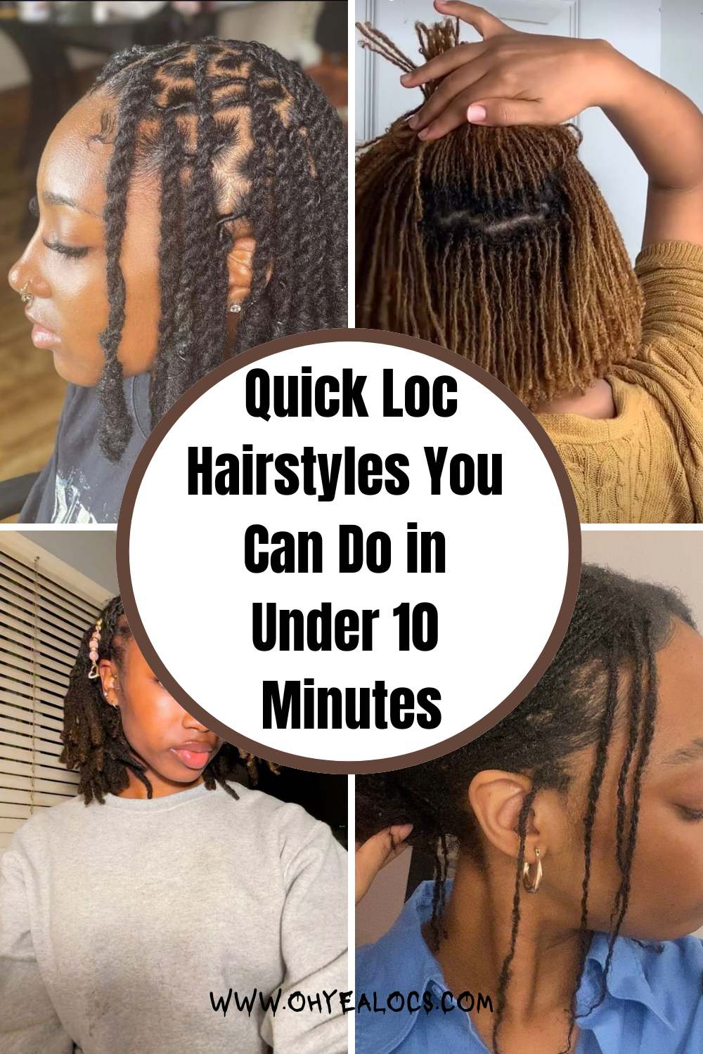 Quick Loc Hairstyles You Can Do in Under 10 Minutes
